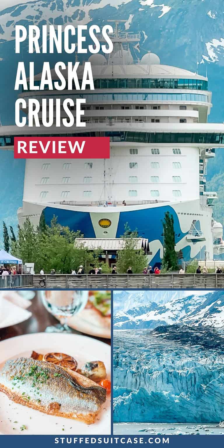 What to Expect: My Princess Alaska Cruise Review from Seattle